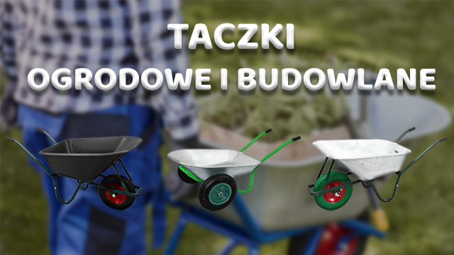 Taczka - jak działa taczka i która najlepiej sprawdzi się u Ciebie ...